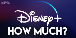 Disney+ Pricing Details Revealed – What's On Disney Plus