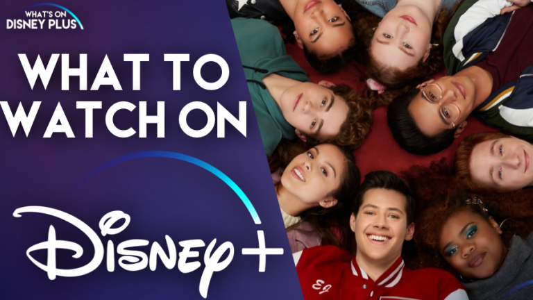 Top 10 Things To Watch On Disney+ This Weekend – What's On Disney Plus