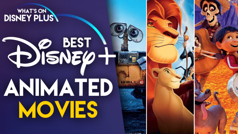Top 50 Animated Movies On Disney+ – What's On Disney Plus