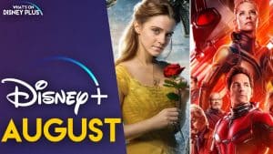 What's Coming To Disney+ In August (US/Canada) | What's On Disney Plus