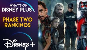 Marvel Phase Two Movies Ranked – What's On Disney Plus