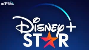 Disney To Launch “Star” Streaming Service | What's On Disney Plus