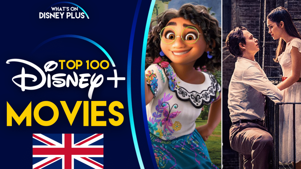 Top 100 Films Uk Disney Plus What s On Disney Plus Top 100 Films Uk Disney Plus What s On Disney Plus