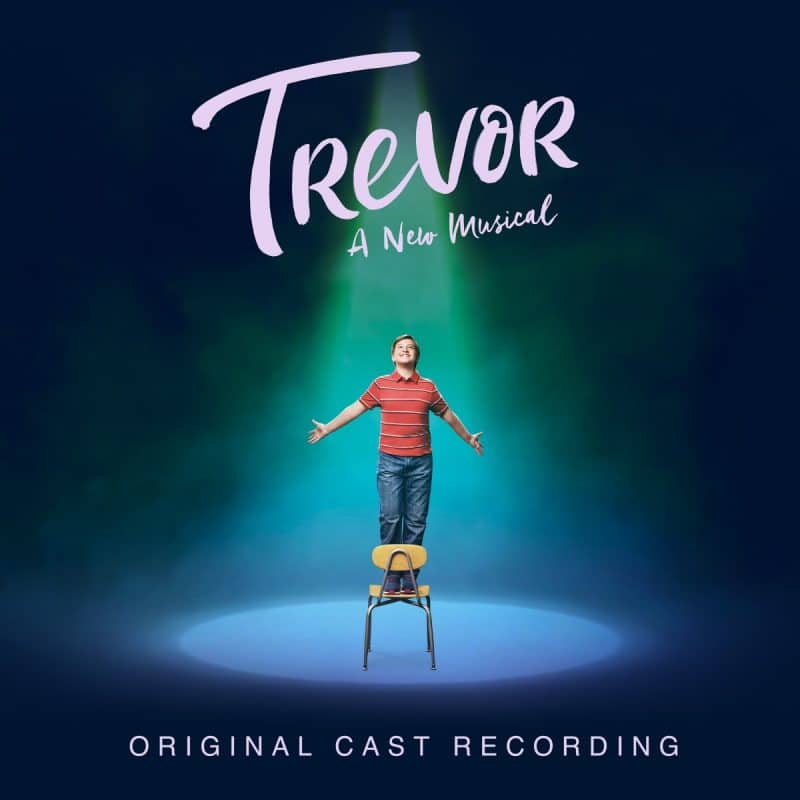 “Trevor: The Musical” Soundtrack Out Now – What's On Disney Plus
