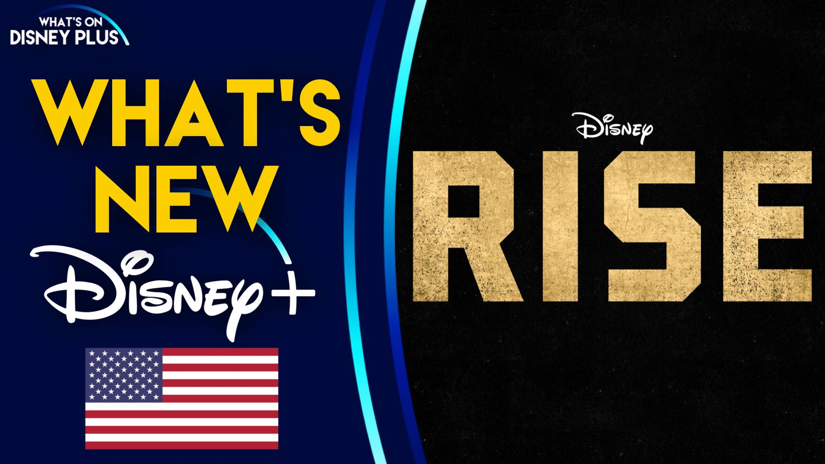 What’s New On Disney+ | Rise (US) – What's On Disney Plus