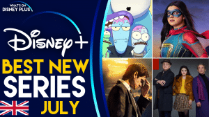 What’s Coming To Disney+ In July 2021 (US) – What's On Disney Plus