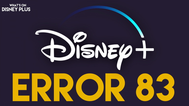 How To Fix Disney+ Error Code 83: ‘Something went wrong. Please try ...