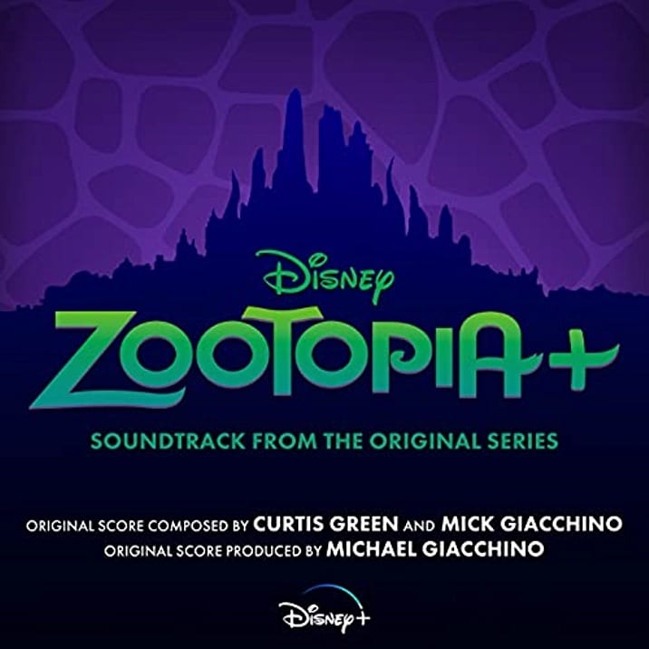 “Zootopia+” Soundtrack Out Now – What's On Disney Plus