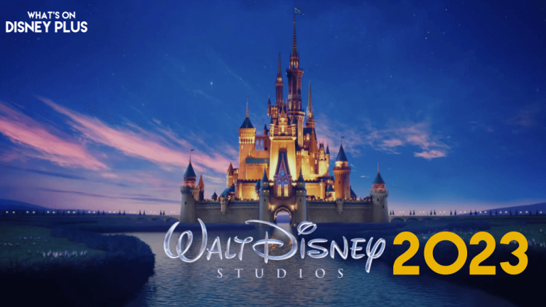 Coming To Disney+ in 2023 | What’s Up Disney+ – What's On Disney Plus