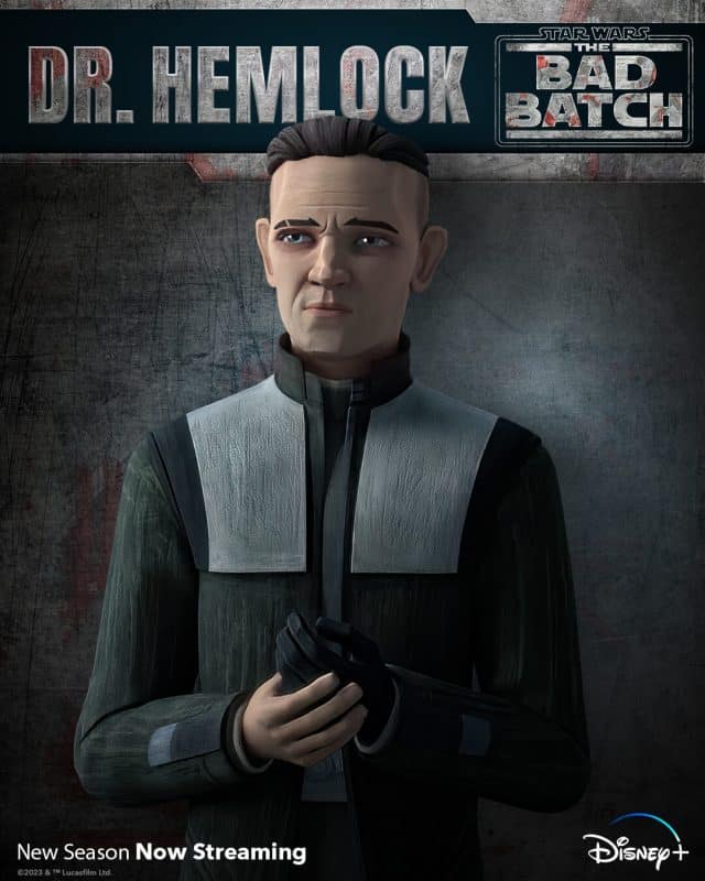 Star Wars: The Bad Batch – Doctor Hemlock Character Poster Released ...