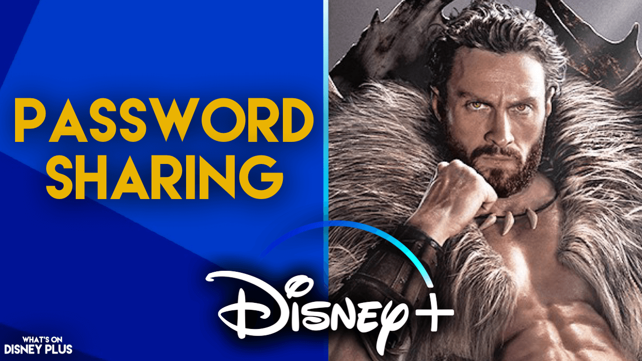 Disney+ Cracking Down On Password Sharing + Sony Delays Marvel Films ...