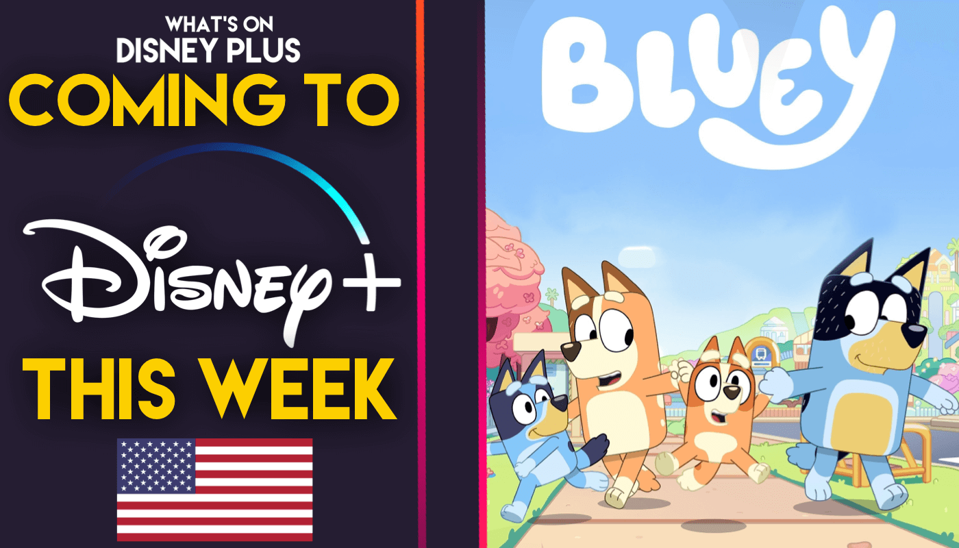 What’s Coming To Disney+ This Week | Bluey (US) – What's On Disney Plus