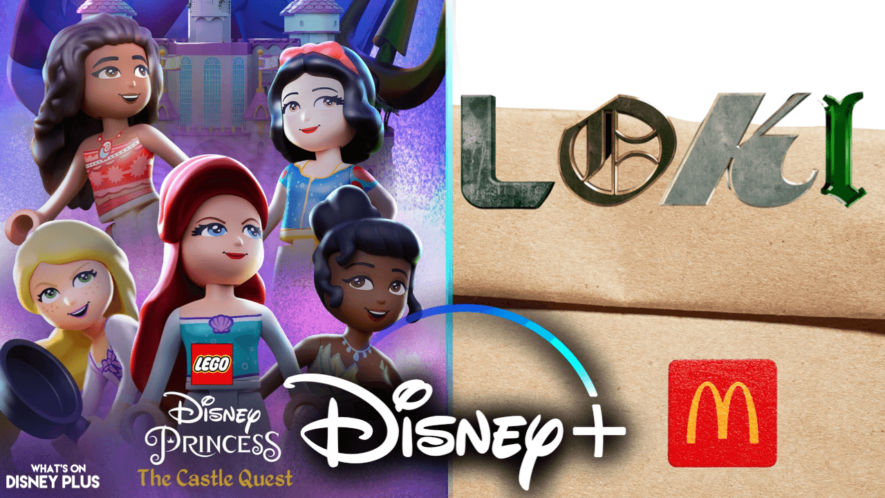 LEGO Disney Princess: The Castle Quest – Disney+ Original Trailer Released + Loki At McDonald’s ...